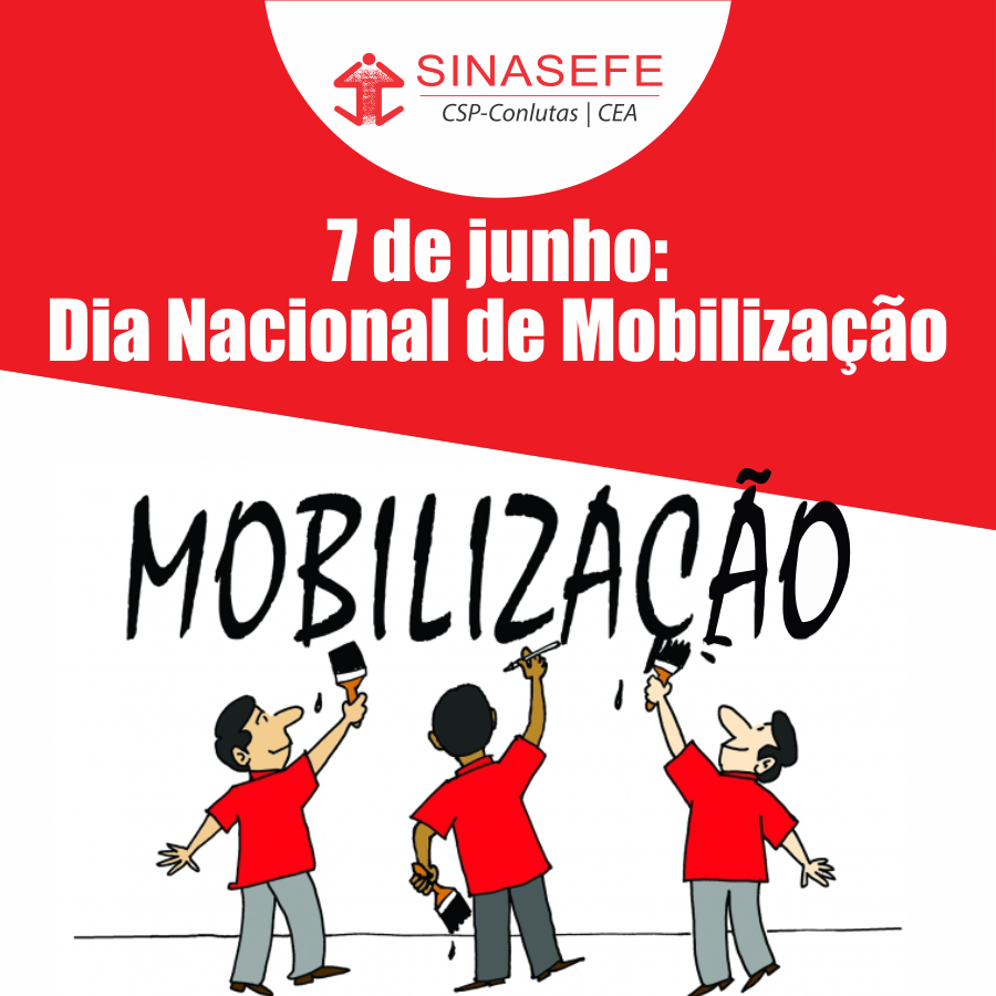 Dia 07 de junho, tod@s às ruas! - Esquerda Online